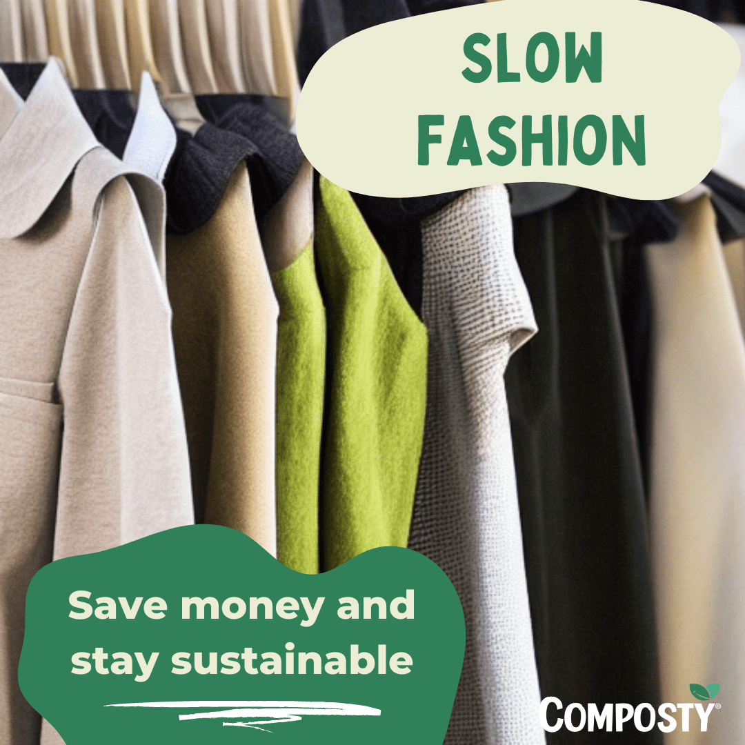 Four Simple Ways You Can Contribute to Slow Fashion on a Budget – Composty